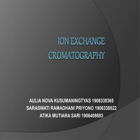 Ion exchange cromatography compile.pptx