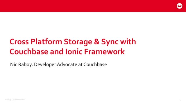 Cross Platform Storage And Sync With Couchbase And Ionic Framework Ppt