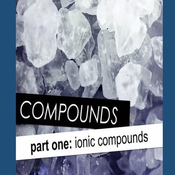 IONIC COMPOUNDS topics for grade 9 2nd quarter.pptx