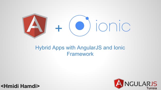 Hybrid Mobile Apps | Ionic & AngularJS | PPT | Free Download Hybrid Mobile Apps | Ionic & AngularJS | PPT | Free Download