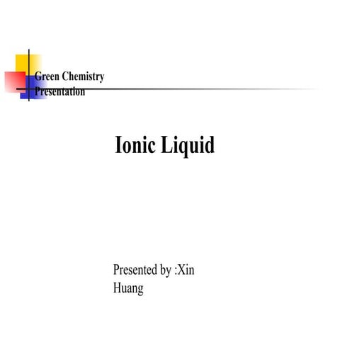 ionic liquid presentation for green chemistry.pptx
