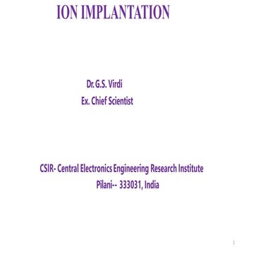 Ion Implantation in Semiconductors: Principles, Processes, and ...