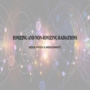 radiations, types of radiations, ionizing and non ionizing radiations.pptx