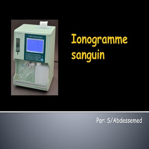 Ionogramme sanguin | PPTX