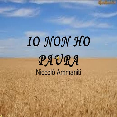 Io non ho paura | PPT