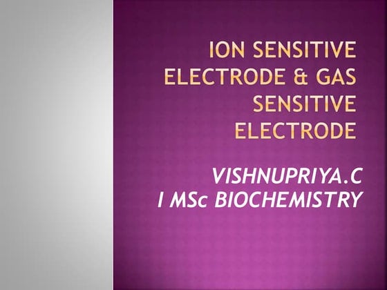 Ion selective electrodes(ise) | PPTX | Chemistry | Science