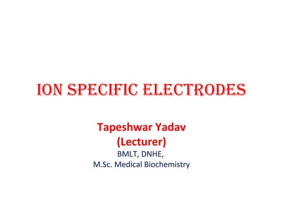 explain why glass electrode is a good example of an ion selective elec.docx