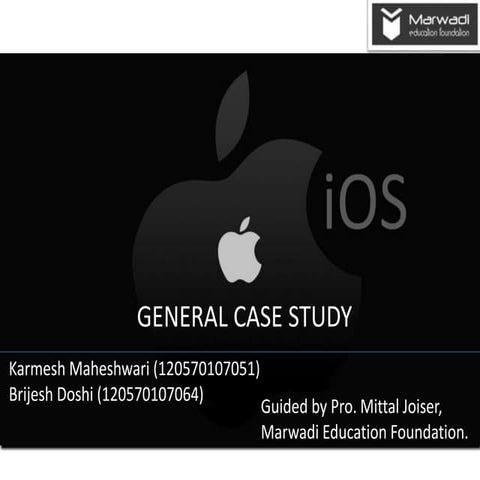 iOS General Case Study | PPT