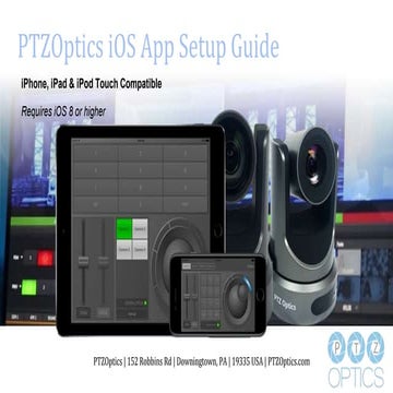 PTZOptics iPhone & iPad Camera Control App | PPTX