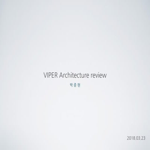 iOS architecture_viper_review | PDF