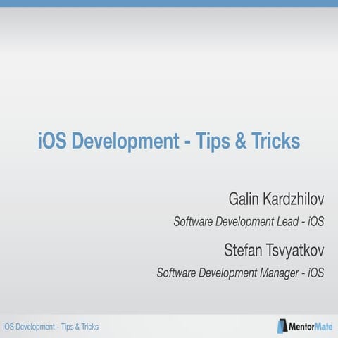 iOS development - tips & tricks | PPT