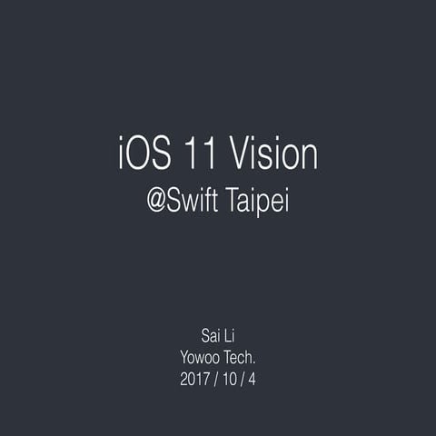 Ios Vision Framework Ppt 