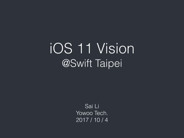 Ios Vision Framework Ppt