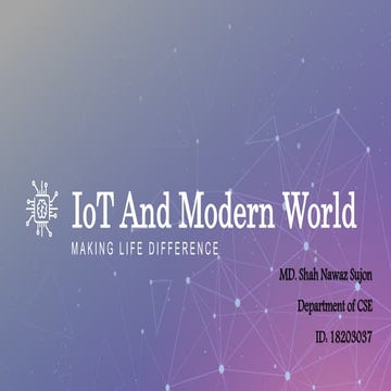 IOT- Internet of Thing And Modern World | PPTX