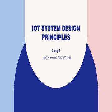 IOT system design life cycle and principals | PPTX