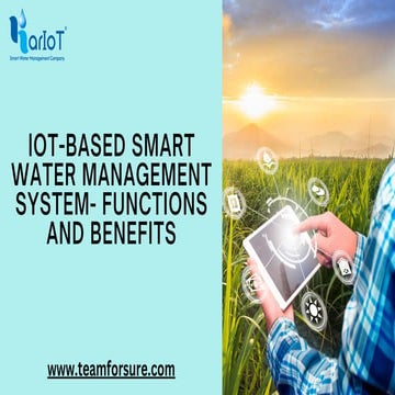 IoT-Based Smart Water Management System- Functions and Benefits (2).pdf | Business Utilities ...