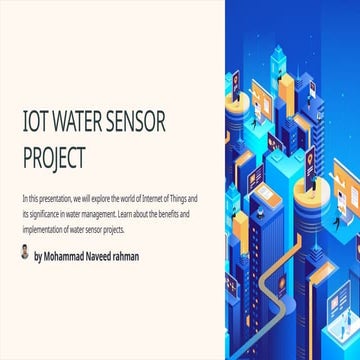 IOT-WATER-SENSOR-PROJECT. IOT DEVICE AND SENSOR | PPTX