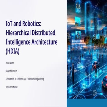 Hierarchical Distributed Intelligence Architecture for Scalable IoT and ...