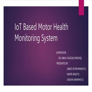 IoT Baised Motor Health Monitoring System 2nd.pptx