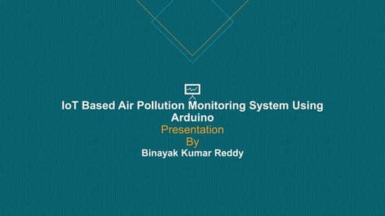 Iot Based Air Quality And Monitoring By Using Arduino Ppt 3939