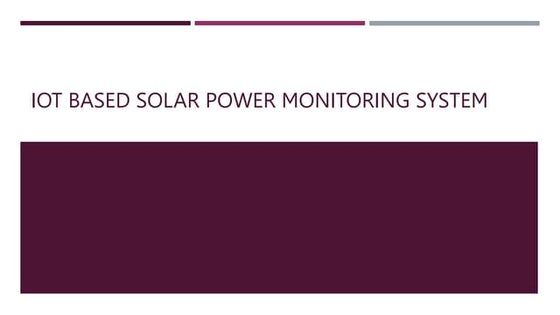 How Solar Monitoring Systems are Revolutionizing Energy Efficiency? | PPT