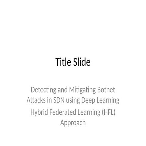 IoT_Botnet_Detection_PPT.pptx ppt and design | PPTX