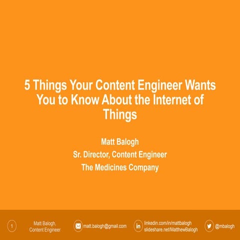 5 Things Your Content Engineer Wants You to Know About the Internet of ...