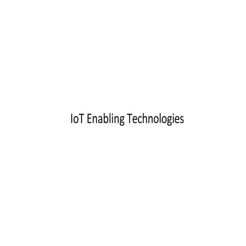 IoT Enabling Technologies | PPTX