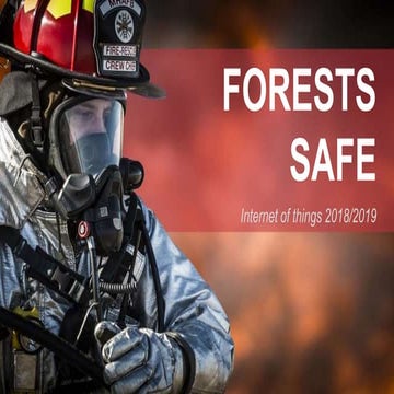 Forest Safe Iot Project Pptx