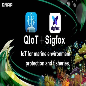 IoT for marine environment protection (QNAP QIoT + Sigfox) | PDF