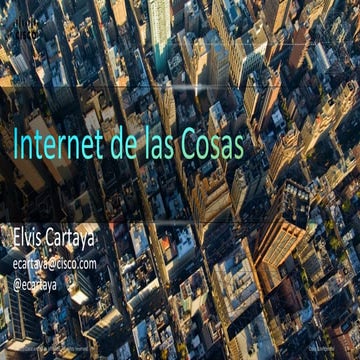 IoT (Internet de las cosas) PPT General CISCO | PDF