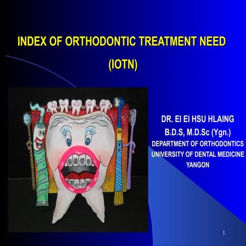 Index of Orthodontic Treatment Need (IOTN) | PDF