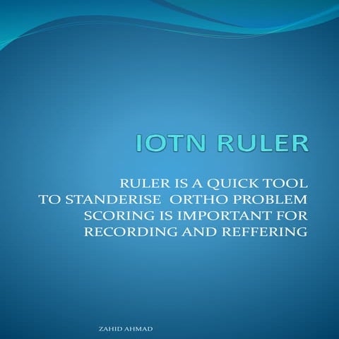 Iotn ruler 2 ore uk | PPTX