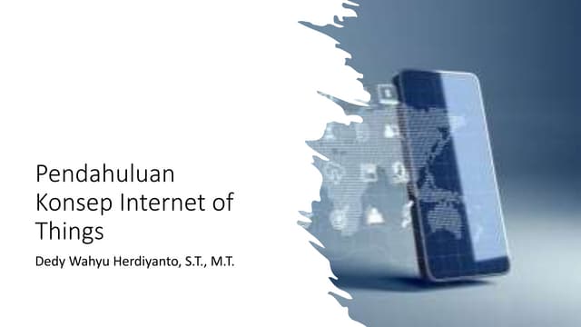 IoT Pertemuan 1.pptx IoT Pertemuan 1.pptx