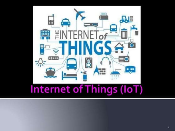 Internet of things (IoT) | PPT