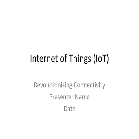 IoT_Presentatighhhhhdddddddddddddon.pptx