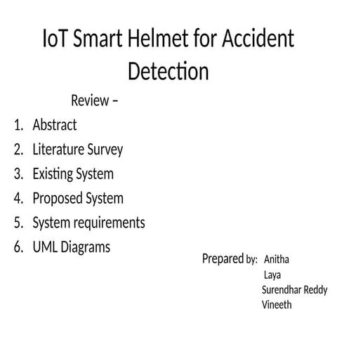 IOT smart helmet for accident detection review -2.pptx