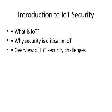 IoT_Security_First_Lecture_With_Notes.pptx