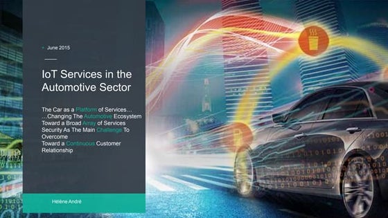 How IoT In Automotive Industry Is Transforming Smart Cars | PDF
