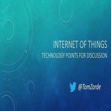 Internet of Things Technology Points for discussion | PPT