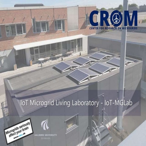 IoT Microgrid Living Laboratory - IoT-MGLab | PPTX