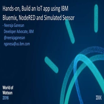 Hands On Build An Iot App Using Ibm Bluemix Nodered And Simulated 3387
