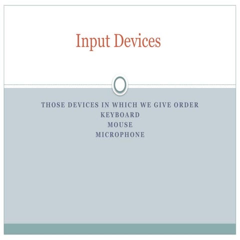 input devices in computer sadfd . t.pptx