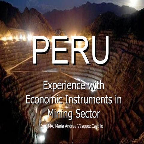 Economic Instruments Mining Industry Peru | PPT