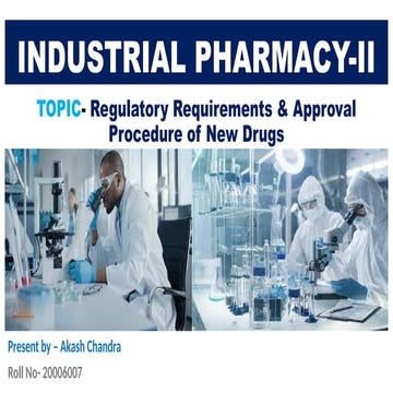 Regulatory Requirements & Approval Procedure of New Drugs | PPT