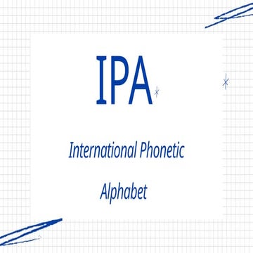 IPA FOR BEGINNERS AND PRIMARY STUDENTS.pptx