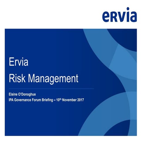 Ervia; Managing risk, minimising threats, maximising potential | PPT