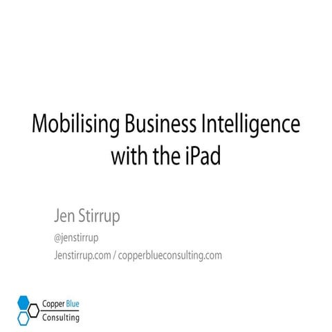iPad and Mobile Business Intelligence | PPTX
