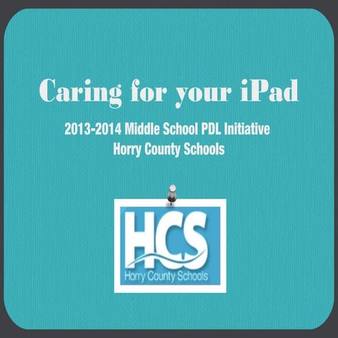 HCS PDL: iPad Care & Maintenance | PDF