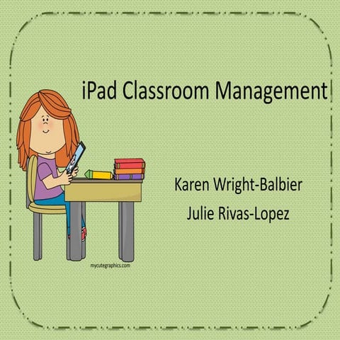 iPad Classroom Management | PPTX